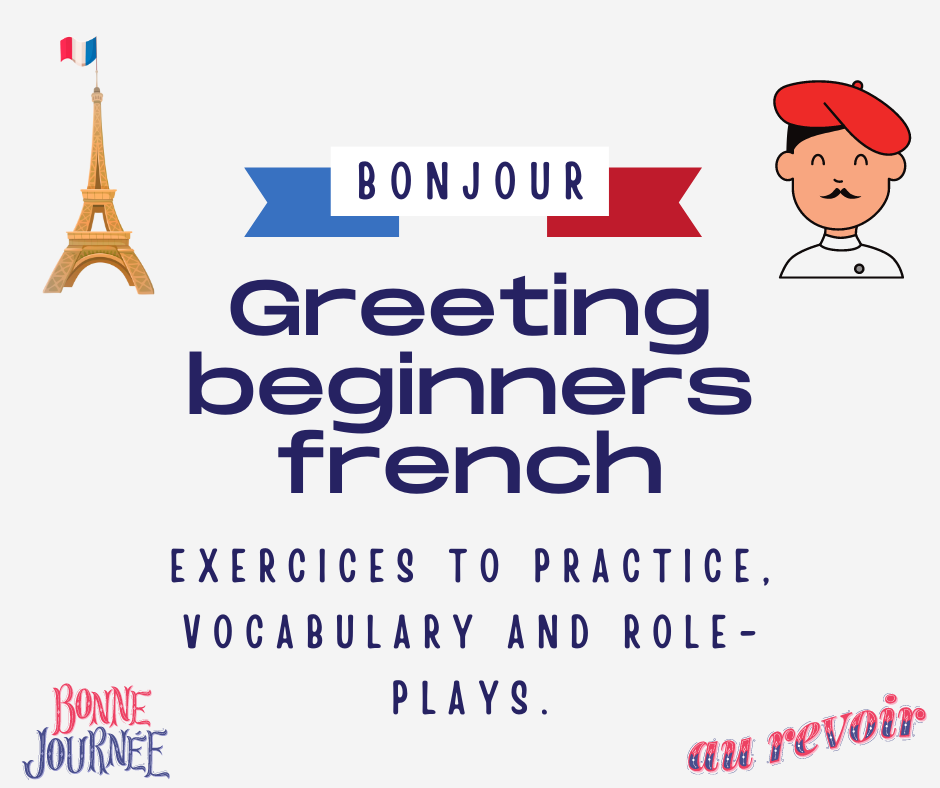 Les Salutations Beginners French At Home